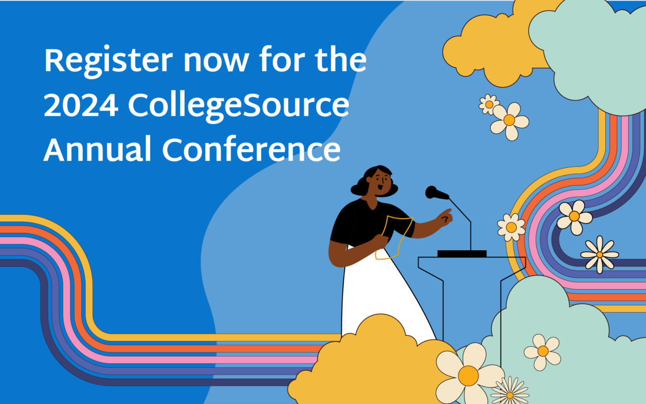 Register now for the 2024 CollegeSource Annual Conference– CollegeSource